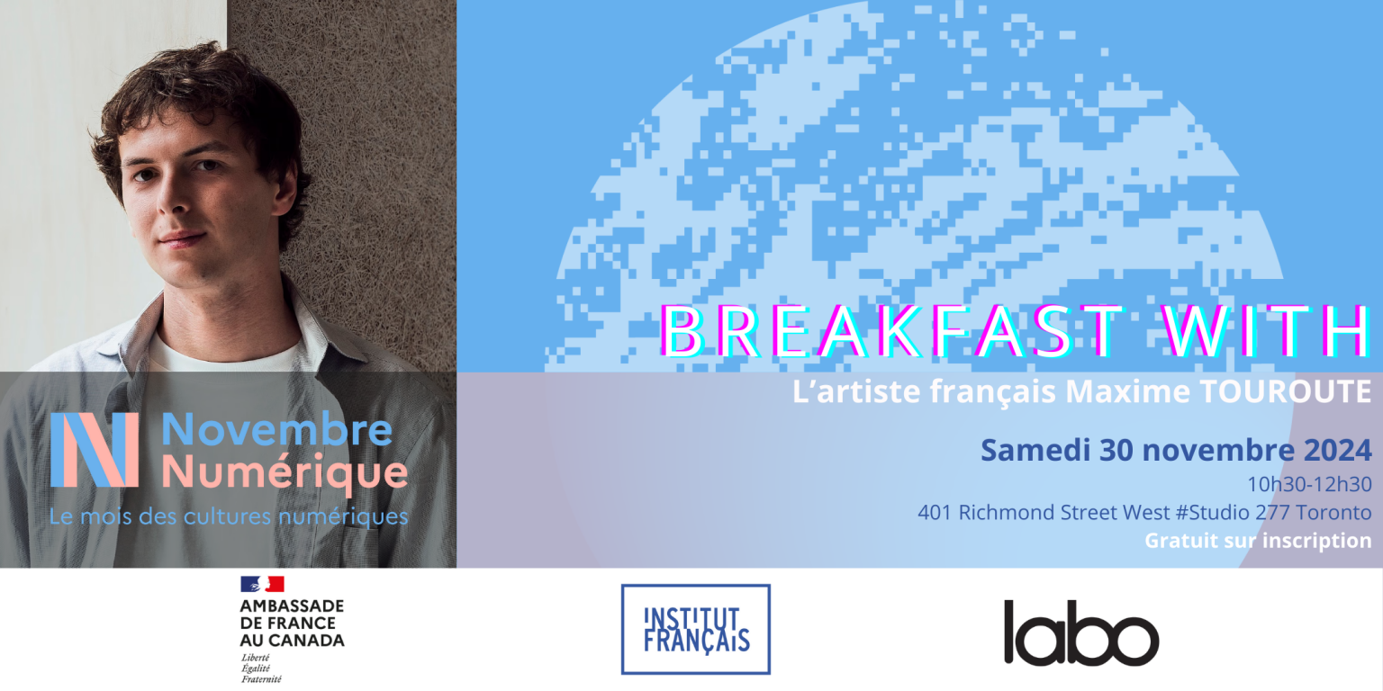 Novembre numérique | Petit-déjeuner avec Maxime Touroute - Le Labo FR